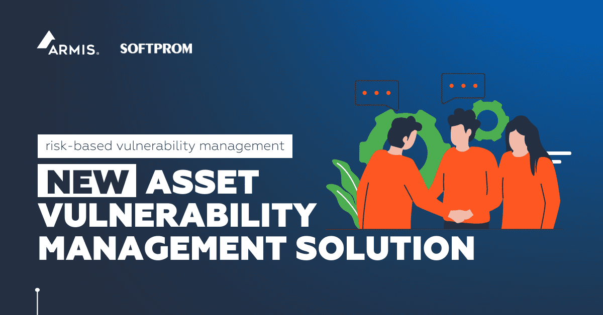 New Asset Vulnerability Management solution — Armis AVM