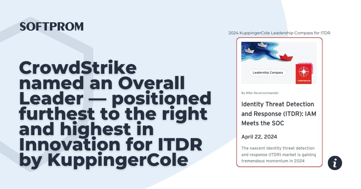 CrowdStrike Named Overall Leader in KuppingerCole Identity Threat ...