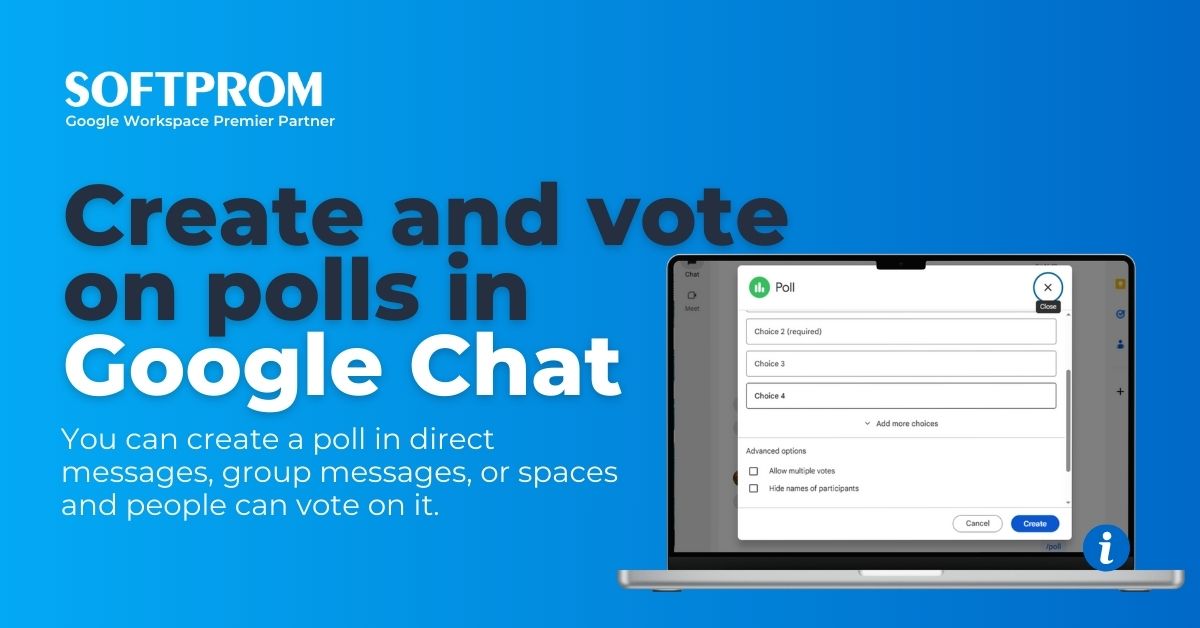 A new Poll app. Create and vote on polls directly in Google Chat