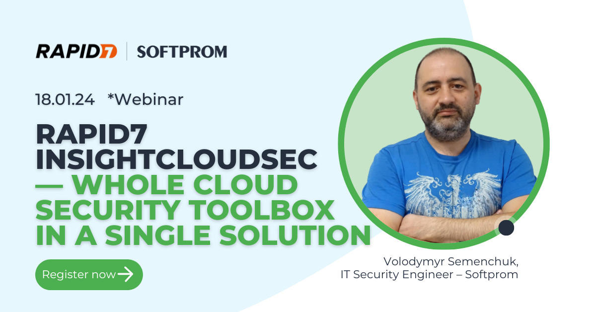 18/01 [Webinar] Rapid7 InsightCloudSec — whole cloud security toolbox ...