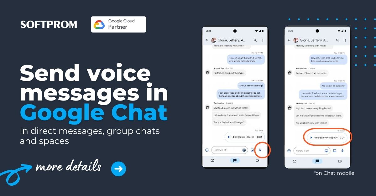 Google Chat. Voice messages and enhancing the Files tab