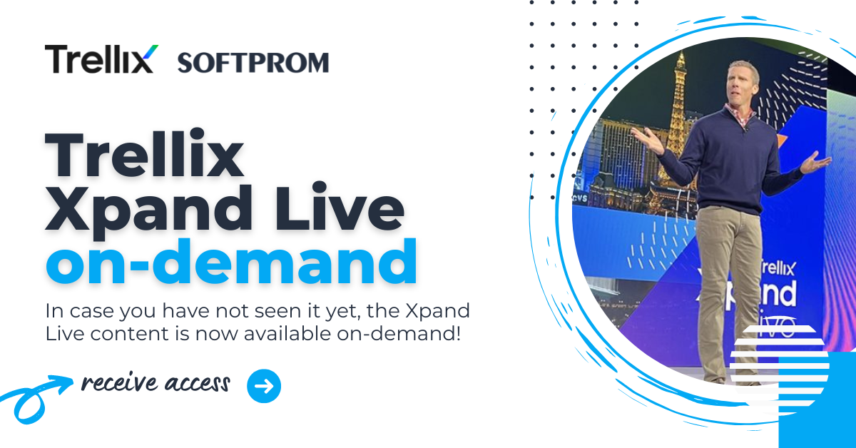 The Trellix Xpand Live 2022 content is now available on-demand.