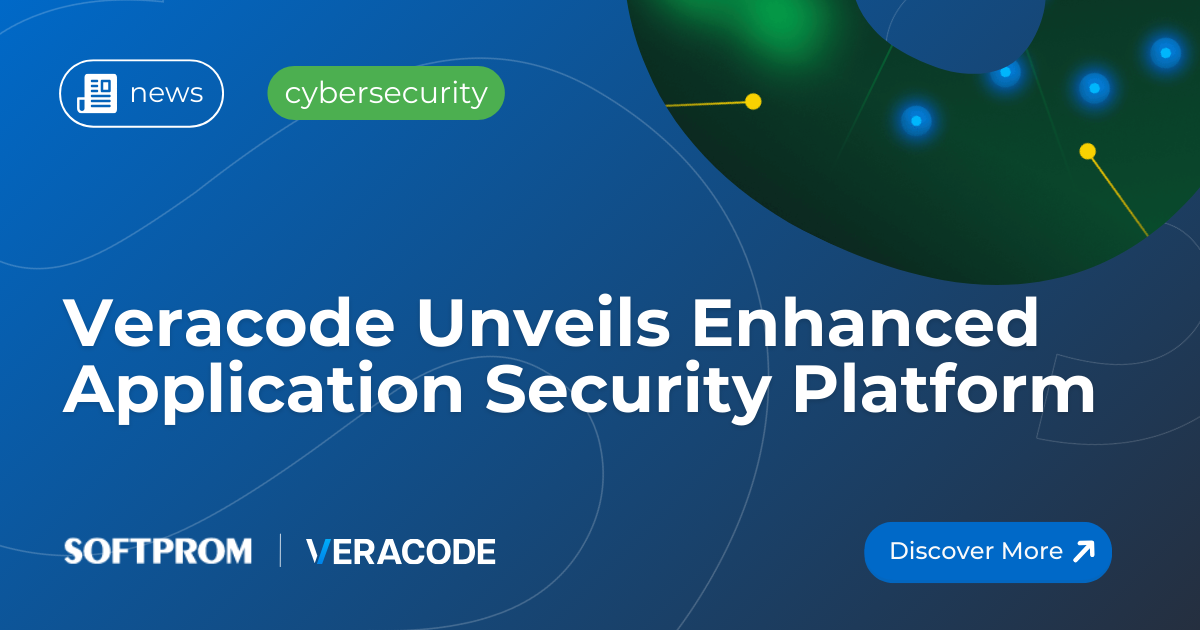 Veracode Unveils Enhanced Application Security Platform